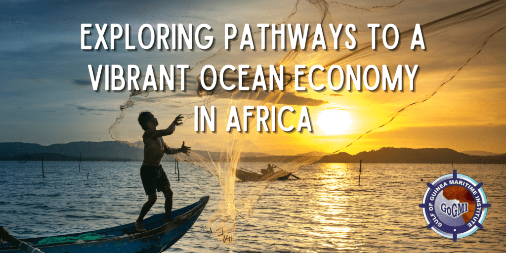 Exploring Pathways to a Vibrant Ocean Economy for Africa – ECOP Programme